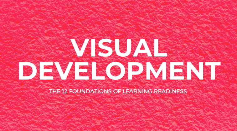 Visual Development | Action Based Learning